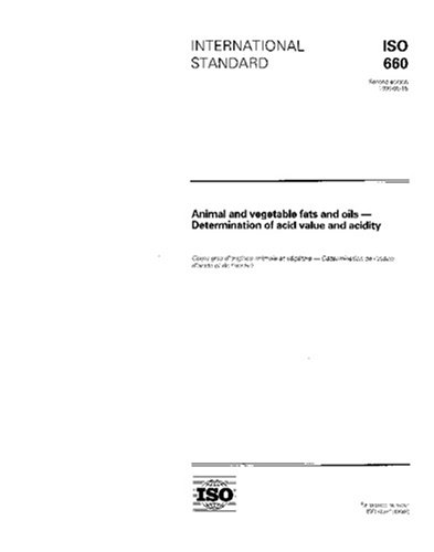 ISO 660:1996, Animal and vegetable fats and oils - Determination of acid value and acidity ...