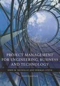 Project Management for Engineering, Business and Technology 4th (fourth ...