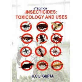 Buy Insecticides: Toxicology and Uses 5th ed. Book Online at Low Prices ...