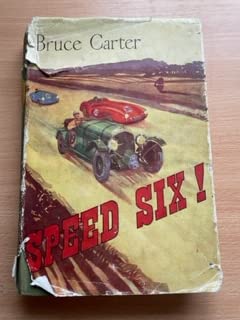 Speed Six! Illustrated by Tony Weare: Amazon.co.uk: Bruce Carter: Books