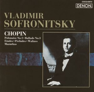 Vladimir Sofronitsky - Chopin:Piano Works - Amazon.com Music
