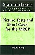Picture Tests and Short Cases for the MRCP: 9780702018152: Medicine ...