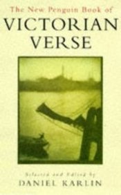 The Penguin Book of Victorian Verse: Amazon.co.uk: Karlin, Daniel ...