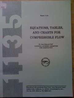 Equations, Tables, and Charts for Compressible Flow - Report 1135 ...