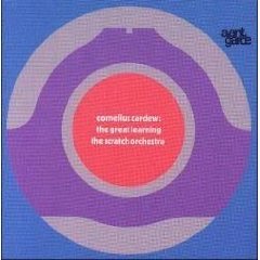 Cornelius Cardew & Scratch Orchestra - The Great Learning (Paragraphs 1 ...