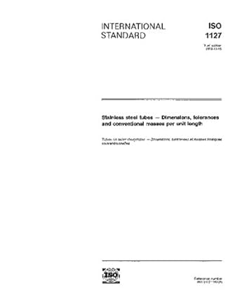 ISO 1127:1992, Stainless steel tubes - Dimensions, tolerances and conventional masses per unit ...