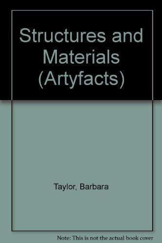 Structures and Materials: Barbara Taylor: 9781860228056: Amazon.com: Books