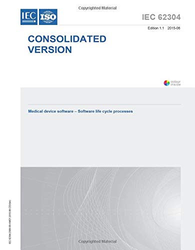 Amazon.com: IEC 62304 Ed. 1.1 en:2015, First Edition: Medical device ...