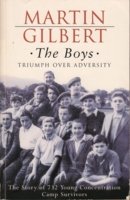 The Boys: Triumph Over Adversity: Martin Gilbert: 9781550545968: Amazon.com: Books