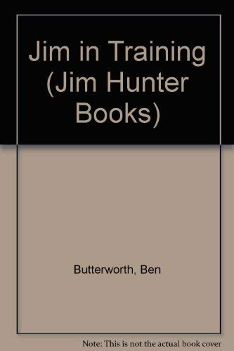 Amazon.com: Jim in Training (Jim Hunter Books): 9780822437888 ...