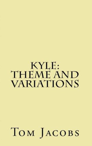 Kyle: Theme and Variations - Kindle edition by Jacobs, Tom. Literature ...