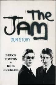 The "Jam": Our Story: Amazon.co.uk: Foxton, Bruce, Buckler, Rick ...