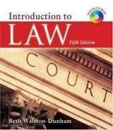 Introduction to law: Walston-Dunham, Beth: 9780314698957: Amazon.com: Books