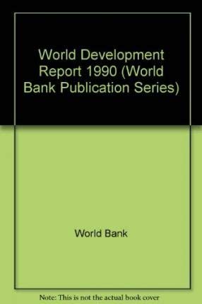 World Development Report 1990 (World Bank Development Report ...