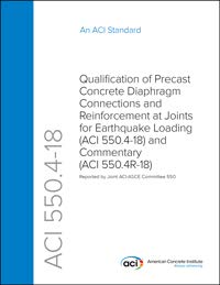 ACI CODE-550.4-18: Qualification of Precast Concrete Diaphragm ...
