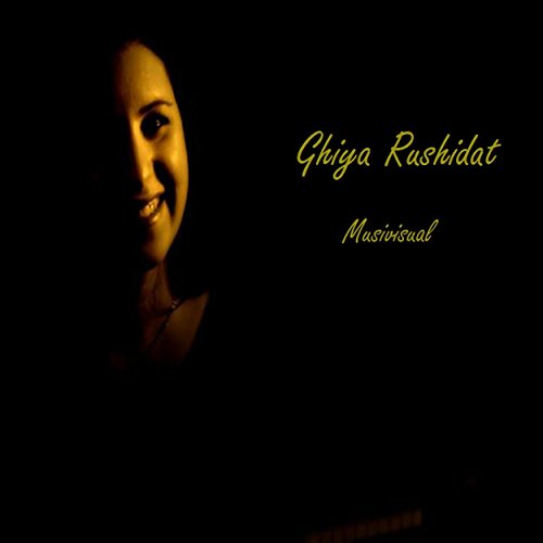 Play Musivisual by Ghiya Rushidat on Amazon Music