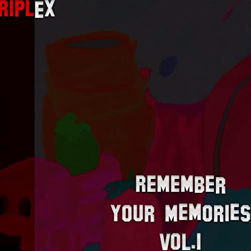 Amazon MusicでRiplexのRemember Your Memories, Vol. 1を再生する