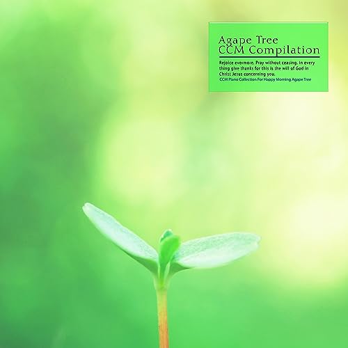 Play CCM Piano Collection For Happy Morning Agape Tree by VARIOUS ...