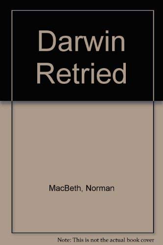 Darwin Retried: MacBeth, Norman: 9780440517320: Amazon.com: Books
