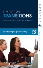 LPN to RN Transitions: Achieving Success in Your New Role (Lippincott's ...