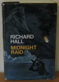 Midnight Raid: Richard Hall: 9780709022633: Amazon.com: Books