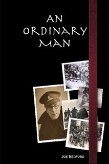An Ordinary Man: Joe Bedford: 9781409228998: Amazon.com: Books