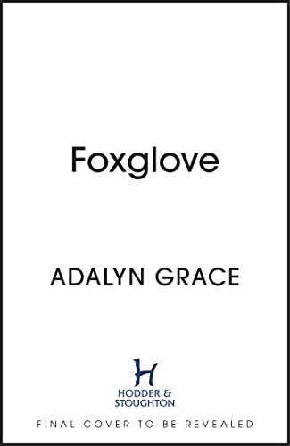 Amazon.com: Foxglove: The thrilling gothic fantasy sequel to Belladonna ...