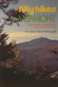 Fifty Hikes in Vermont: Walks, Hikes, and Overnights in the Green ...