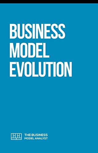 Business Model Evolution (Super Guides Book 12) eBook : Pereira, Daniel ...