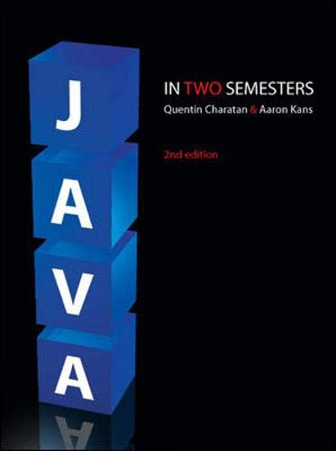 Java in Two Semesters: Quentin Charatan, Aaron Kans, Joseph Wearing: 9780077108892: Amazon.com ...