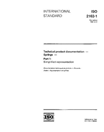 ISO 2162-1:1993, Technical product documentation - Springs - Part 1: Simplified representation ...