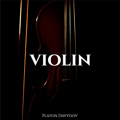 Play Dramatic Violin by Platon Davydov on Amazon Music