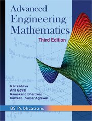 Advanced Engineering Mathematics: R. N. Yadava, Anil Goyal, Ramakant ...