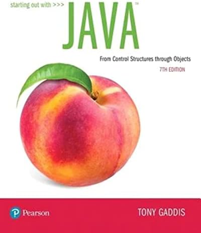 Starting Out with Java: From Control Structures through Objects: Gaddis, Tony: 9780134802213 ...