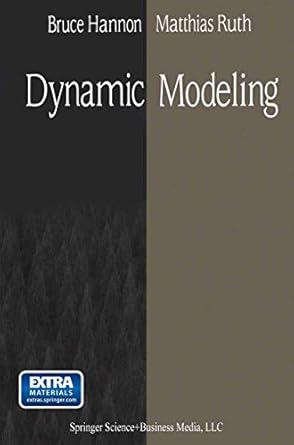 Dynamic Modeling: Hannon, Bruce, Ruth, Matthias: 9783540943099: Amazon.com: Books