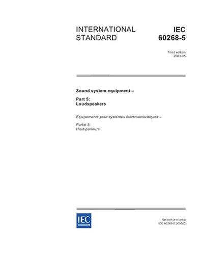 IEC 60268-5 Ed. 3.0 en:2003, Third Edition: Sound system equipment ...