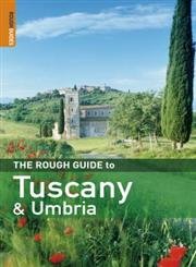 The Rough Guide to Tuscany & Umbria 6 (Rough Guide Travel Guides ...