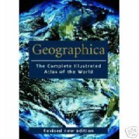 Geographica, the Complete Illustrated Atlas of the World: Tom McKnight ...
