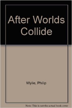 After worlds collide: Balmer, Edwin: Amazon.com: Books