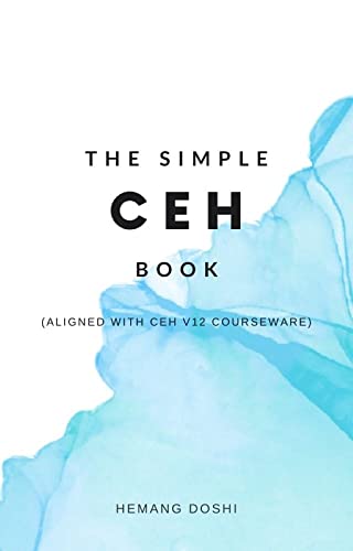 Amazon.com: The Simple CEH Book eBook : Doshi, Hemang: Kindle Store