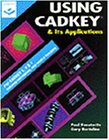 Using CADKEY and Its Applications Version 7: Resetarits, Paul J ...