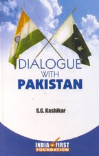 Dialogue With Pakistan: s-g-kashikar: 9788189072025: Amazon.com: Books