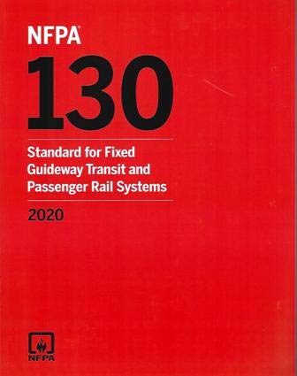 Amazon.com: NFPA 130, Standard for Fixed Guideway Transit and Passenger ...