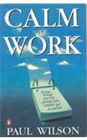 Buy Calm at Work Book Online at Low Prices in India | Calm at Work ...