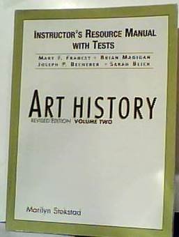 Art History Revised Edition Volume Two Instructor's Resource Manual ...
