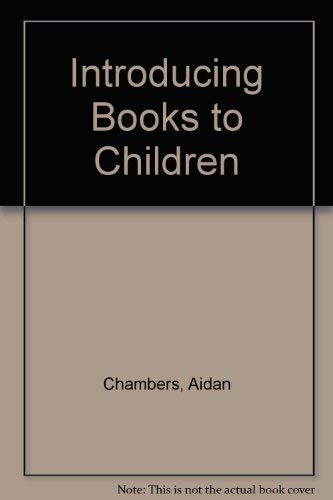 Introducing Books to Children: Amazon.co.uk: Chambers, Aidan ...