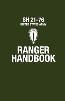 Ranger Handbook: U.S. Army: 9781581605686: Amazon.com: Books