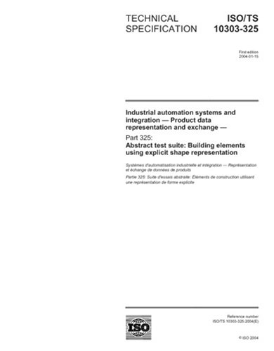 ISO/TS 10303-325:2004, Industrial automation systems and integration ...