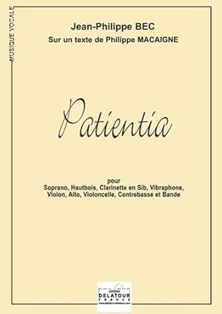 Amazon.com: PATIENTIA: 9790560179674: BEC JEAN-PHILIPPE: Books