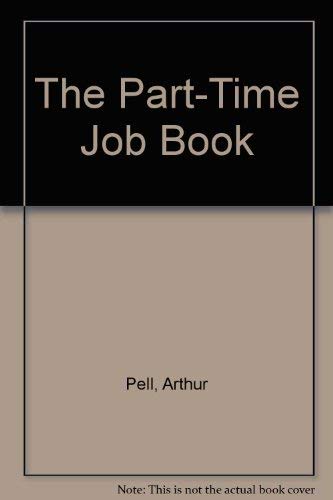 Buy The Part-Time Job Book Book Online at Low Prices in India | The ...